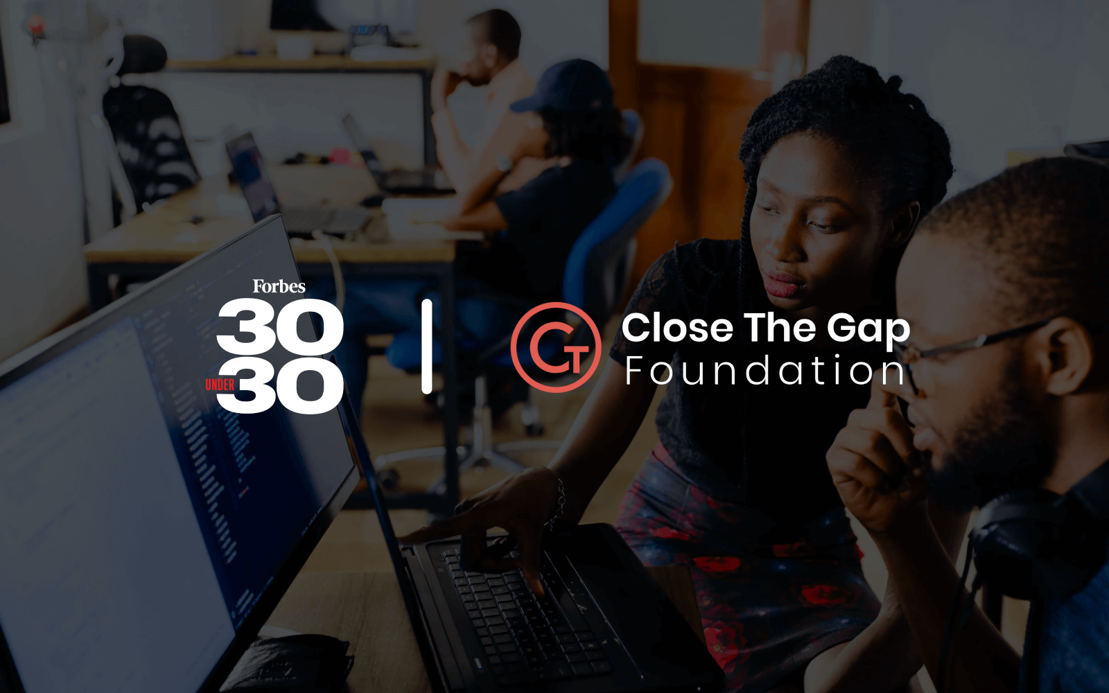 Forbes 30 Under 30 and Close the Gap FGLI Mentorship Program | Close the Gap Foundation